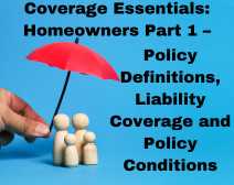 COVERAGE ESSENTIALS: Homeowners Part 1 – Policy Definitions, Liability ...